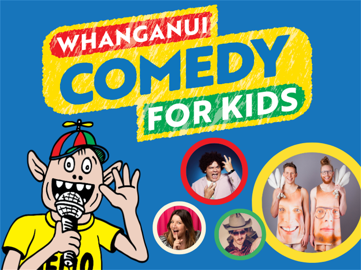 Whanganui Comedy for Kids Whanganui District Council